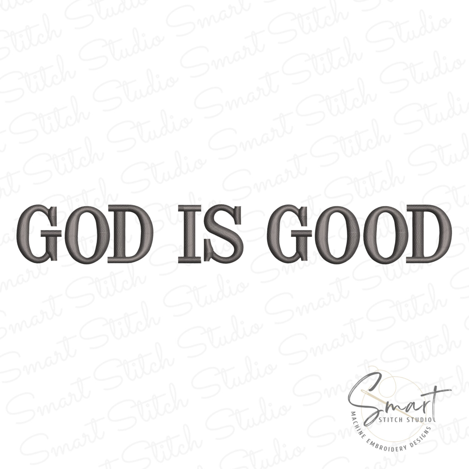 God Is Good Embroidery Design – Christian Faith Machine File